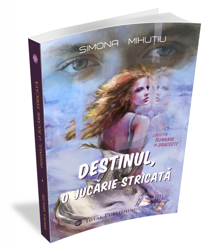 Simona Mihuțiu - Destinul, o jucărie stricată